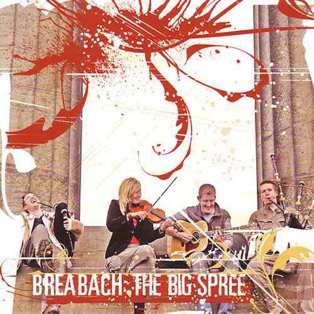Breabach - The Big Spree - Reviews - Album of The Year