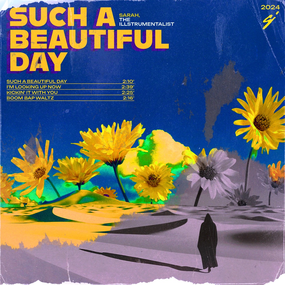 Sarah, The Illstrumentalist - Such a Beautiful Day - Reviews - Album of ...