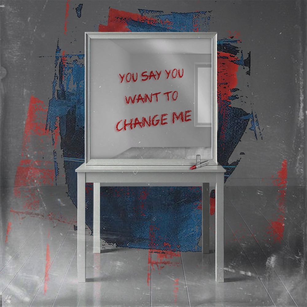 Retroview - You Say You Want To Change Me - Reviews - Album of The Year