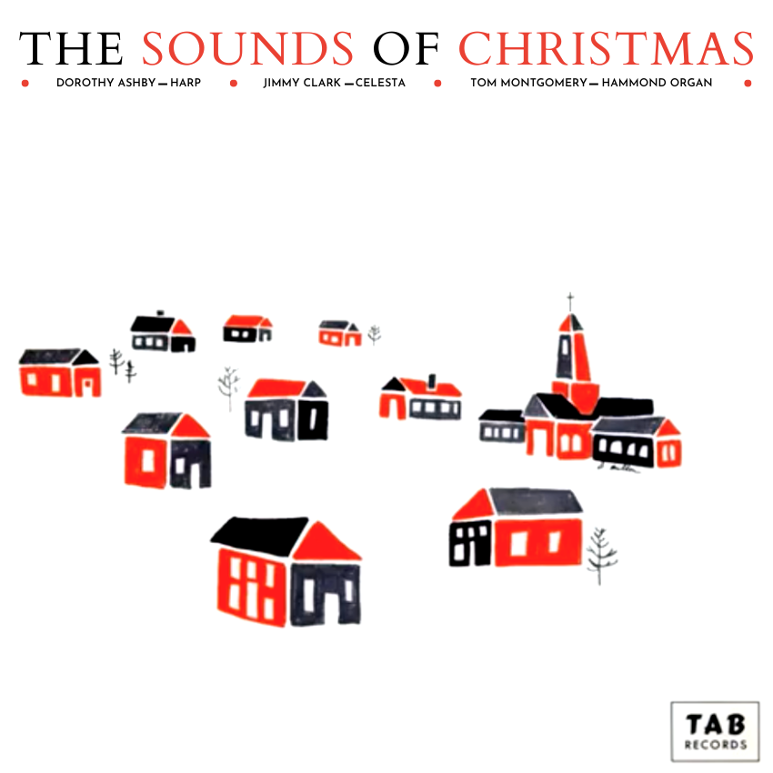 Dorothy Ashby, Jimmy Clark & Tom Montgomery - The Sounds of Christmas ...