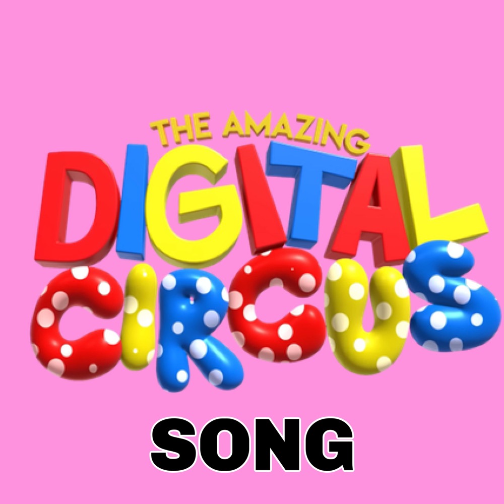BENJIxScarlett - The Amazing Digital Circus Song - Reviews - Album of ...