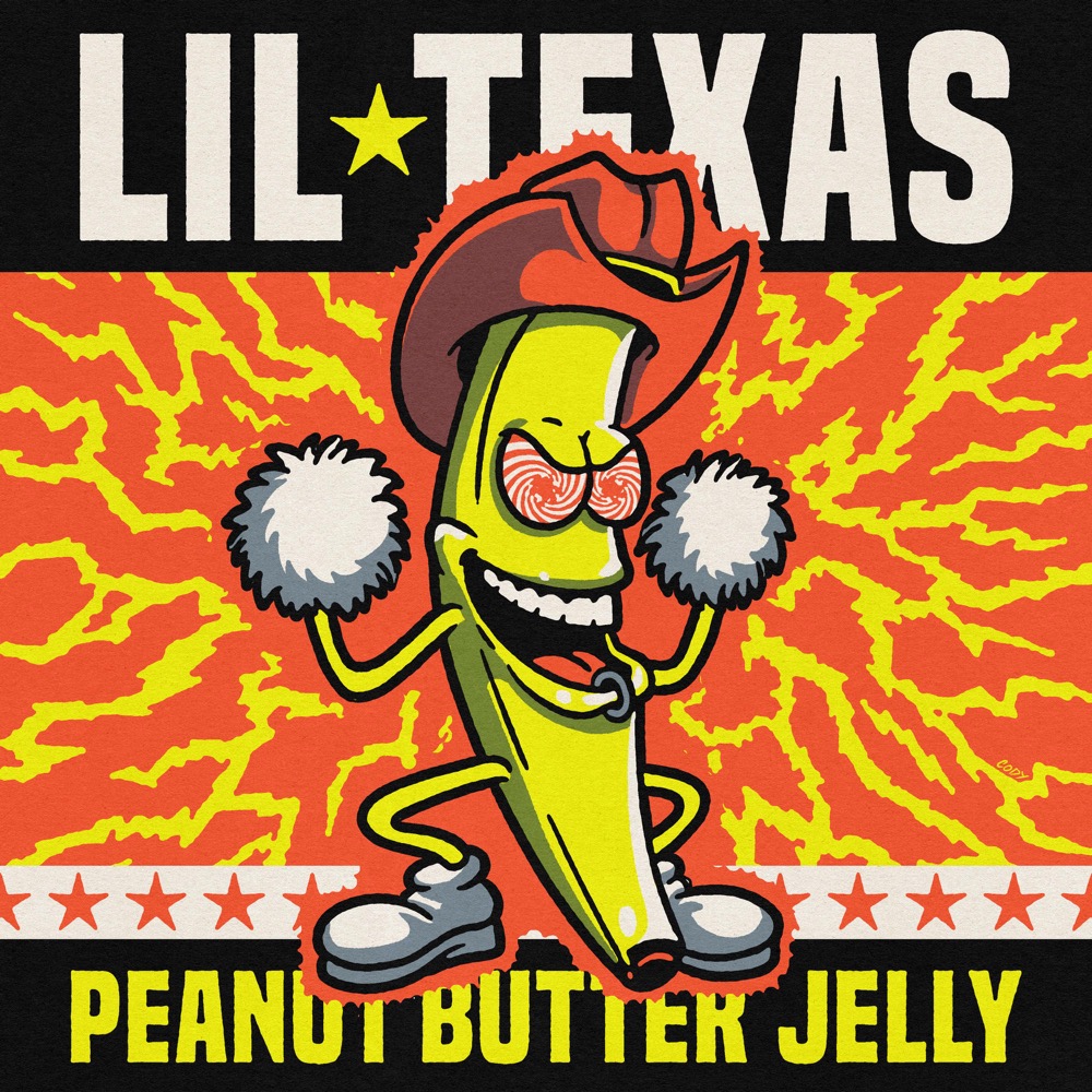 Lil Texas - Peanut Butter Jelly (Single) - Reviews - Album of The Year