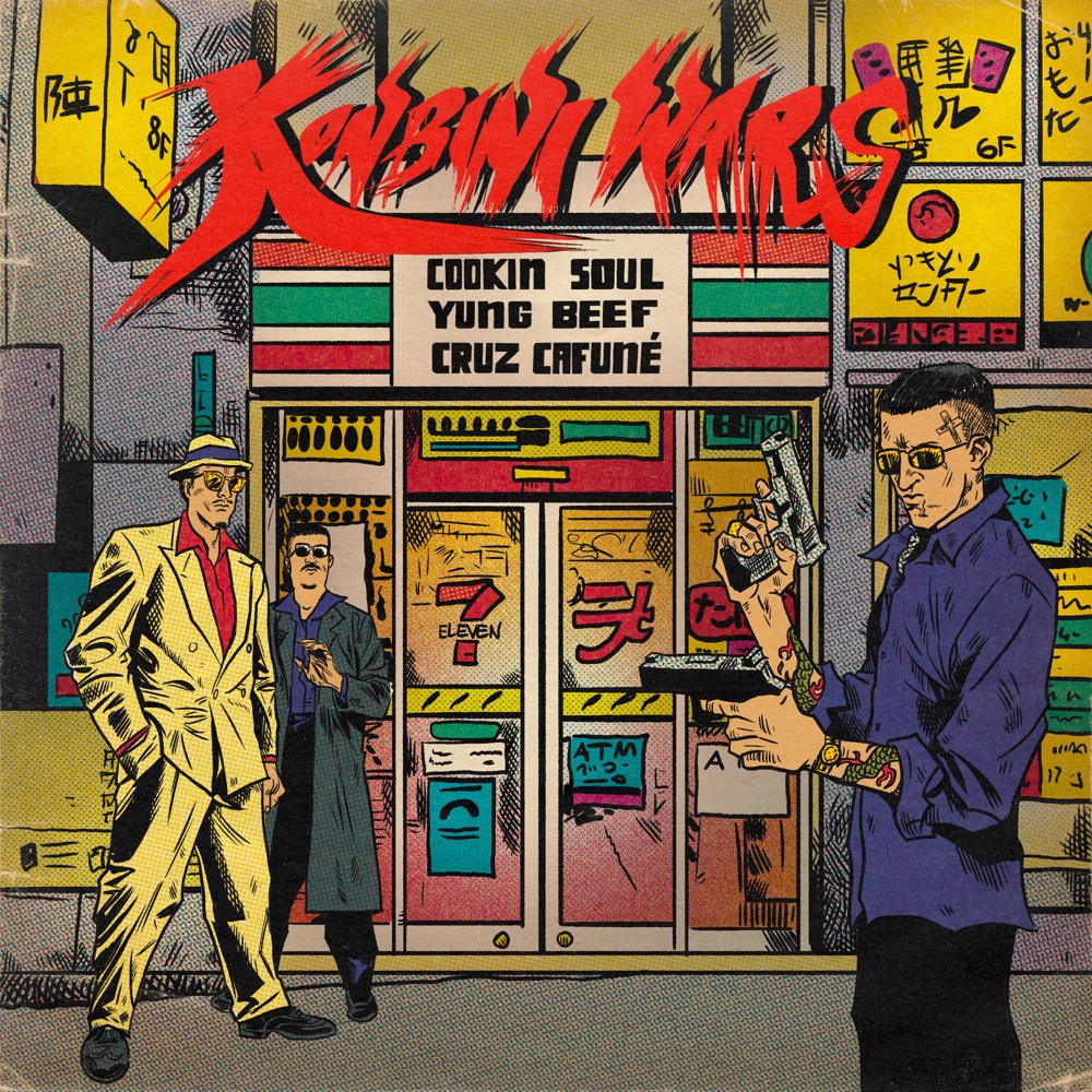 Yung Beef, Cookin Soul & Cruz Cafuné - Konbini Wars (Single) - Reviews ...