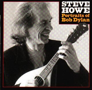 Steve Howe - Portraits of Bob Dylan - Reviews - Album of The Year