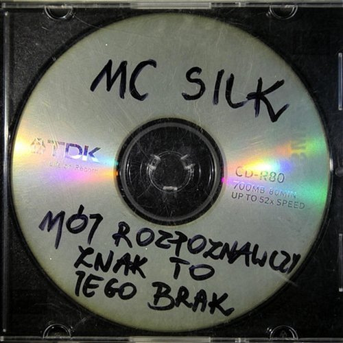 MC Silk - Mój rozpoznawczy znak to jego brak - Reviews - Album of The Year
