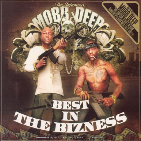 Mobb Deep - G-Unit Radio Part 17: Best in the Bizness (Mixtape ...
