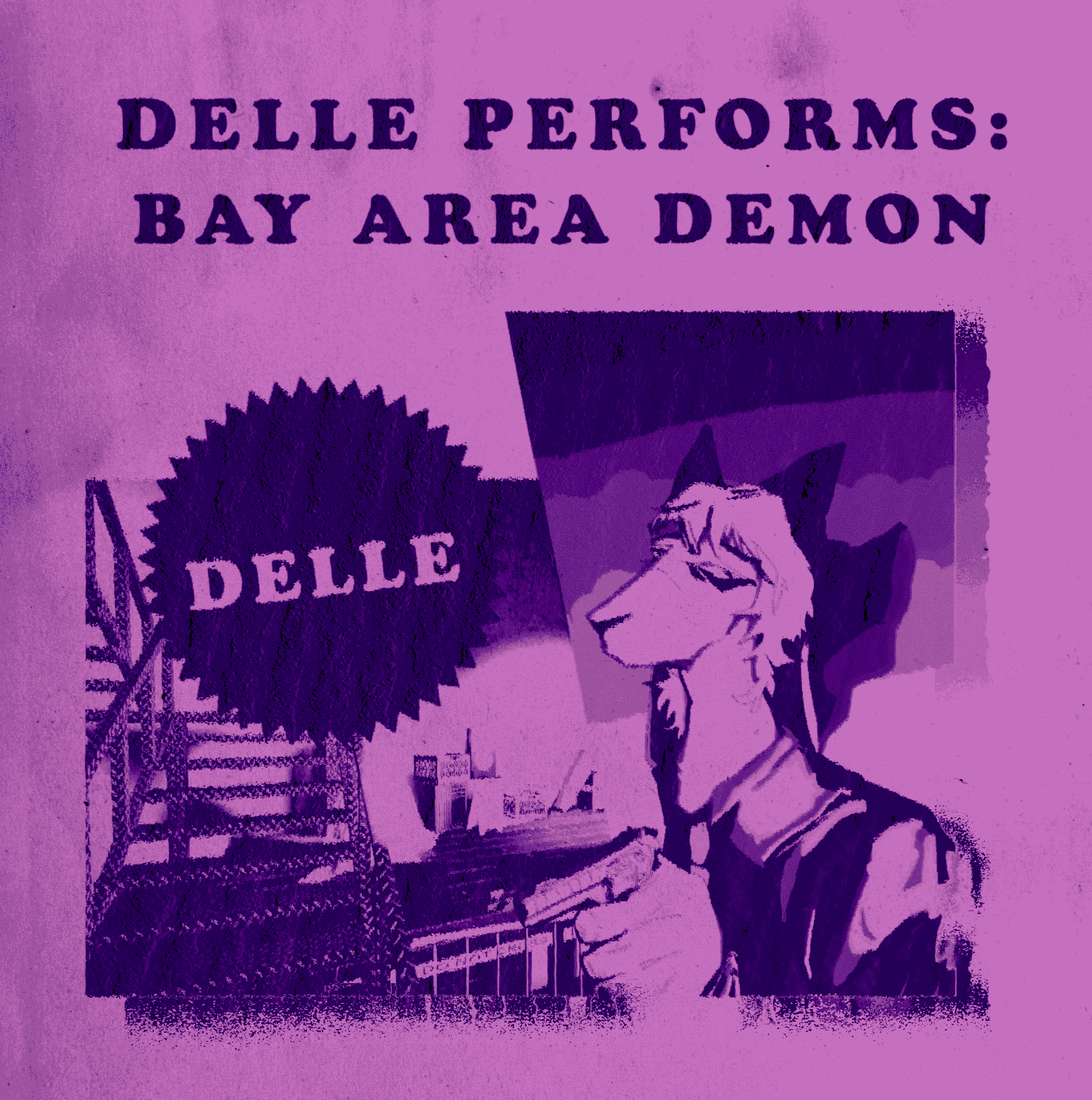 Delle - DELLE PERFORMS: BAY AREA DEMON - Reviews - Album of The Year