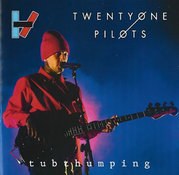 twenty one pilots - Tubthumping (Unofficial) - Reviews - Album of The Year