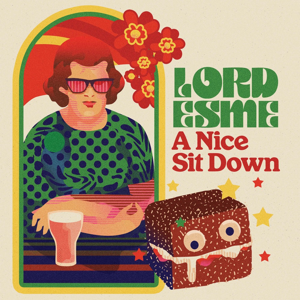 Lord Esme - A Nice Sit Down - Reviews - Album of The Year
