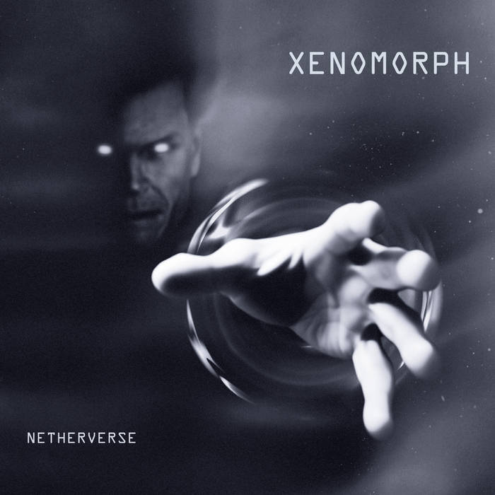 Xenomorph - Netherverse - Reviews - Album of The Year