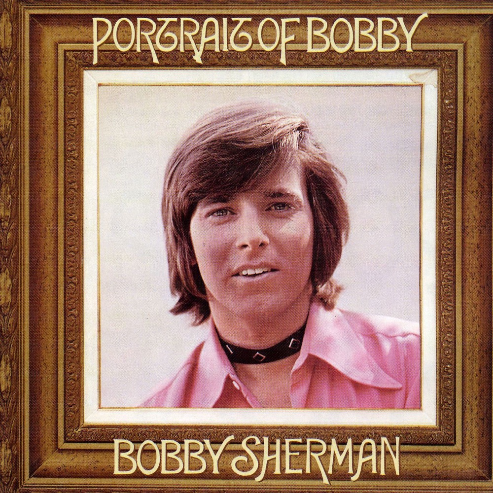 Bobby Sherman - Portrait Of Bobby - Reviews - Album of The Year