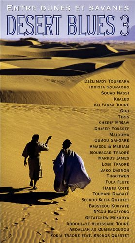 Various Artists - Desert Blues 3: Entre dunes et savanes (Compilation ...