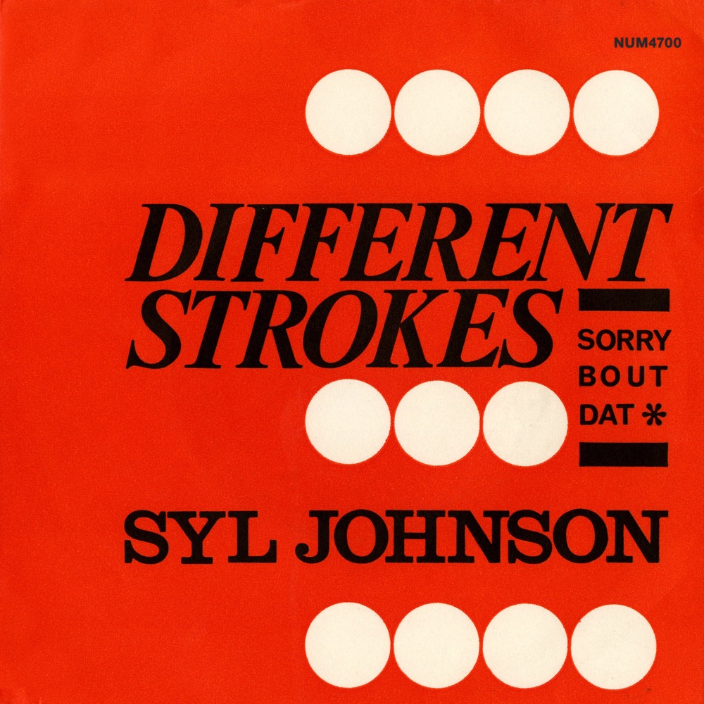 Syl Johnson - Different Strokes - Reviews - Album of The Year