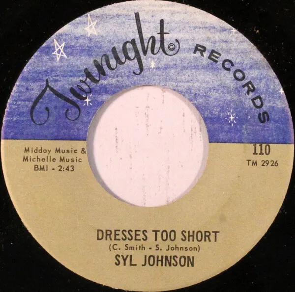 Syl Johnson - Dresses Too Short - Reviews - Album of The Year