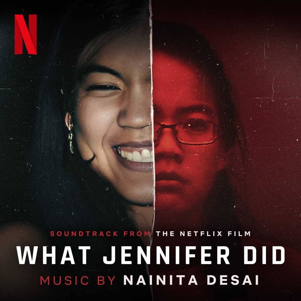 Nainita Desai - What Jennifer Did (Soundtrack) - Reviews - Album of The ...