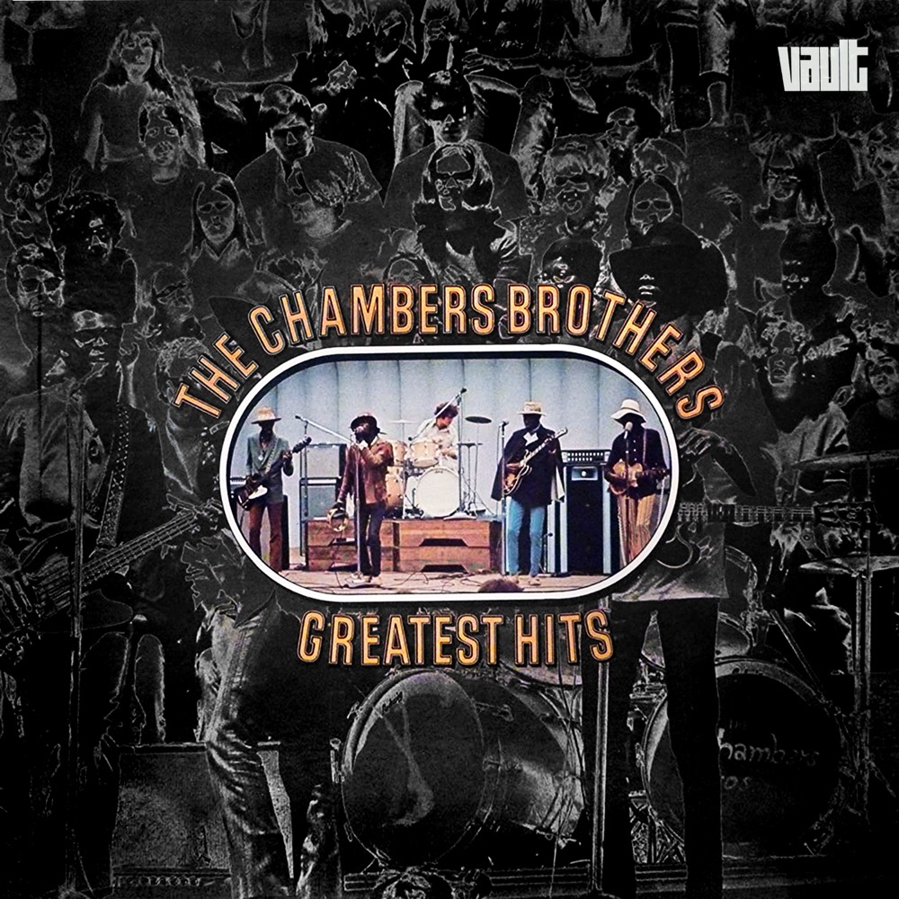 The Chambers Brothers - The Chambers Brothers Greatest Hits ...