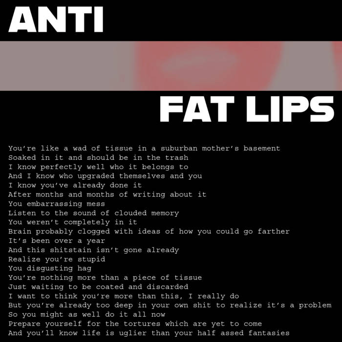 ANTI (HNW) - Fat Lips - Reviews - Album of The Year