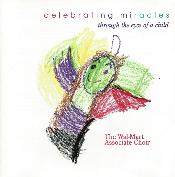 Walmart Associate Choir - Celebrating Miracles Through the Eyes of a ...