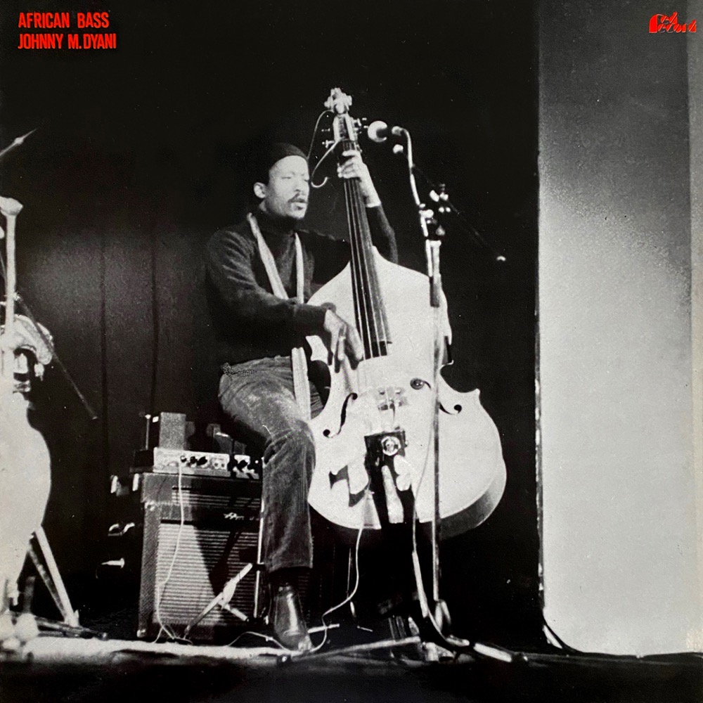 Johnny Dyani - African Bass - Reviews - Album of The Year