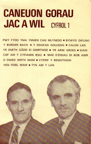 Jac A Wil - Caneuon Gorau Jac A Wil : Cyfrol 1 - Reviews - Album of The ...