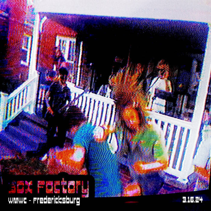 Box Factory - Live at WMWC 3 - 16 - 24 (Live) - Reviews - Album of The Year