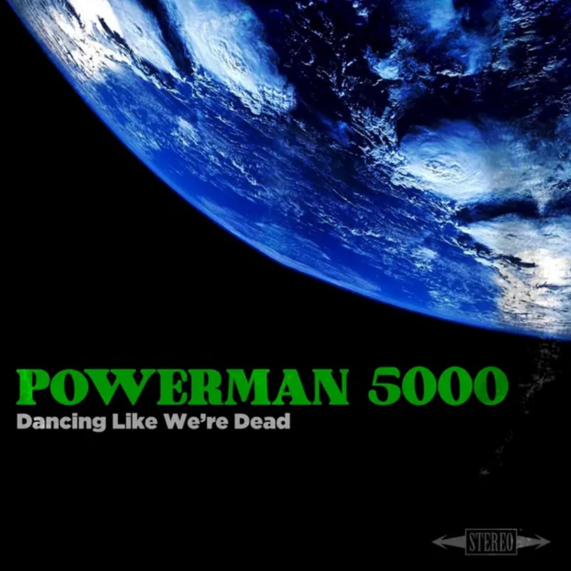 Powerman 5000 - Dancing Like We’re Dead - Reviews - Album of The Year