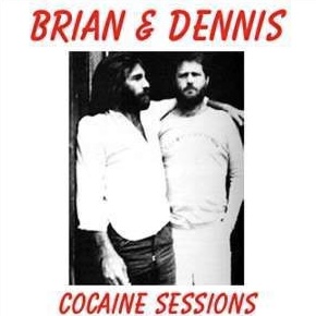 Brian Wilson & Dennis Wilson - Cocaine Sessions (Unofficial) - Reviews ...
