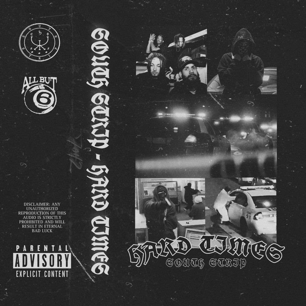 South Strip & 7oh2 - HARD TIMES - Reviews - Album of The Year