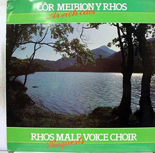 The Rhos Male Voice Choir - Requests - Reviews - Album of The Year