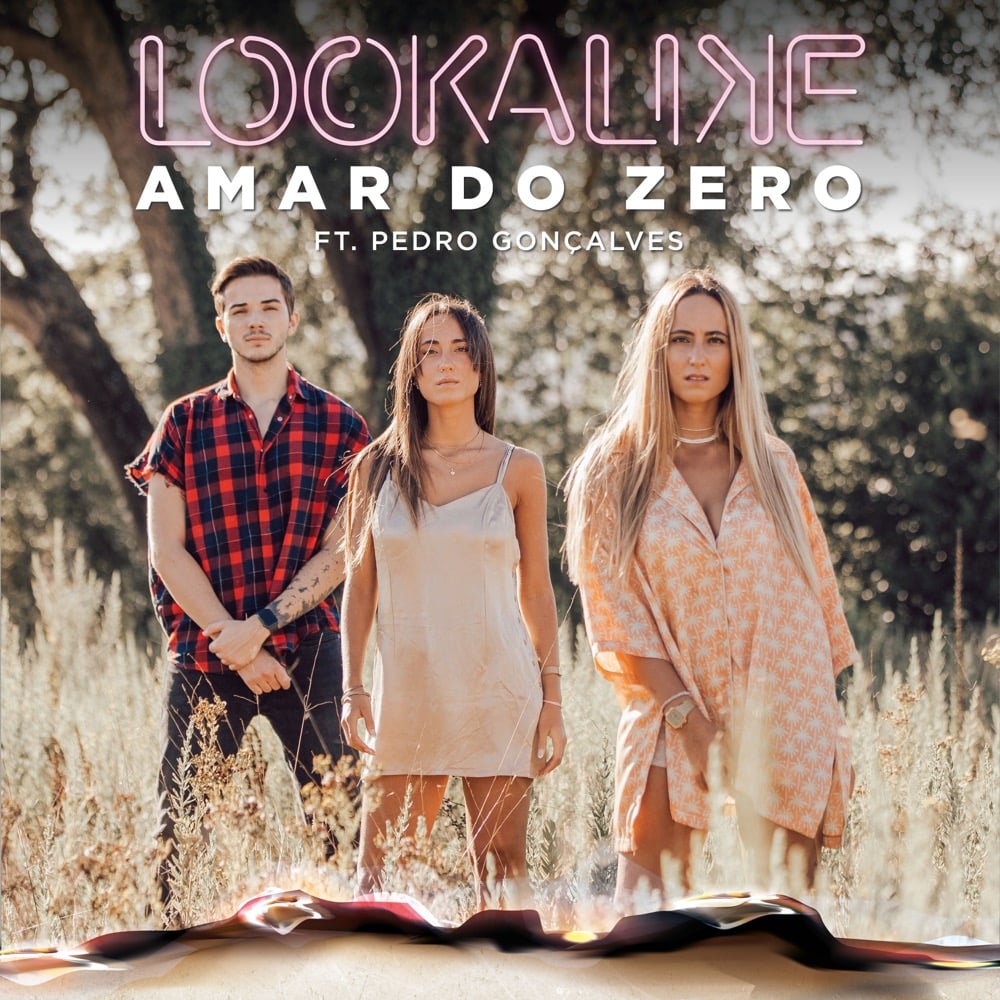 Lookalike - Amar do Zero - Reviews - Album of The Year