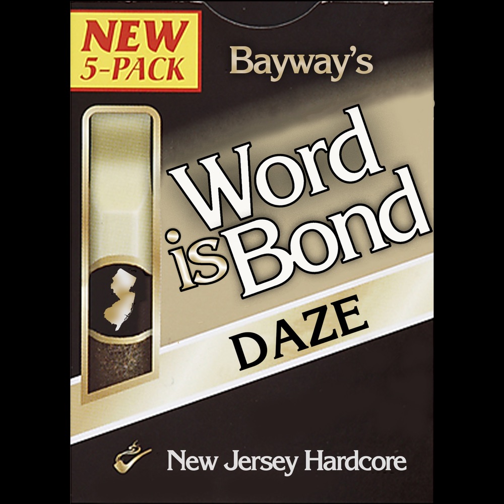 Bayway NJ - Word Is Bond (EP) - Reviews - Album of The Year
