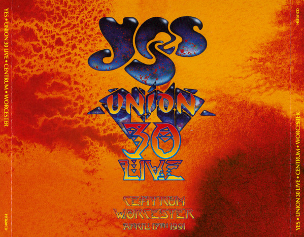 Yes - Union 30 Live: Centrum Worcester April 17th 1991 - Reviews ...