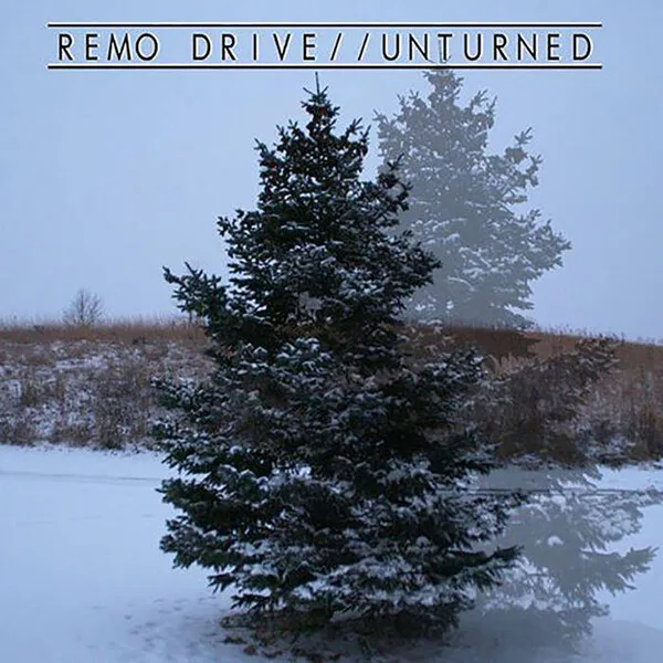 Remo Drive & Unturned - Remo Drive / Unturned - Reviews - Album of The Year