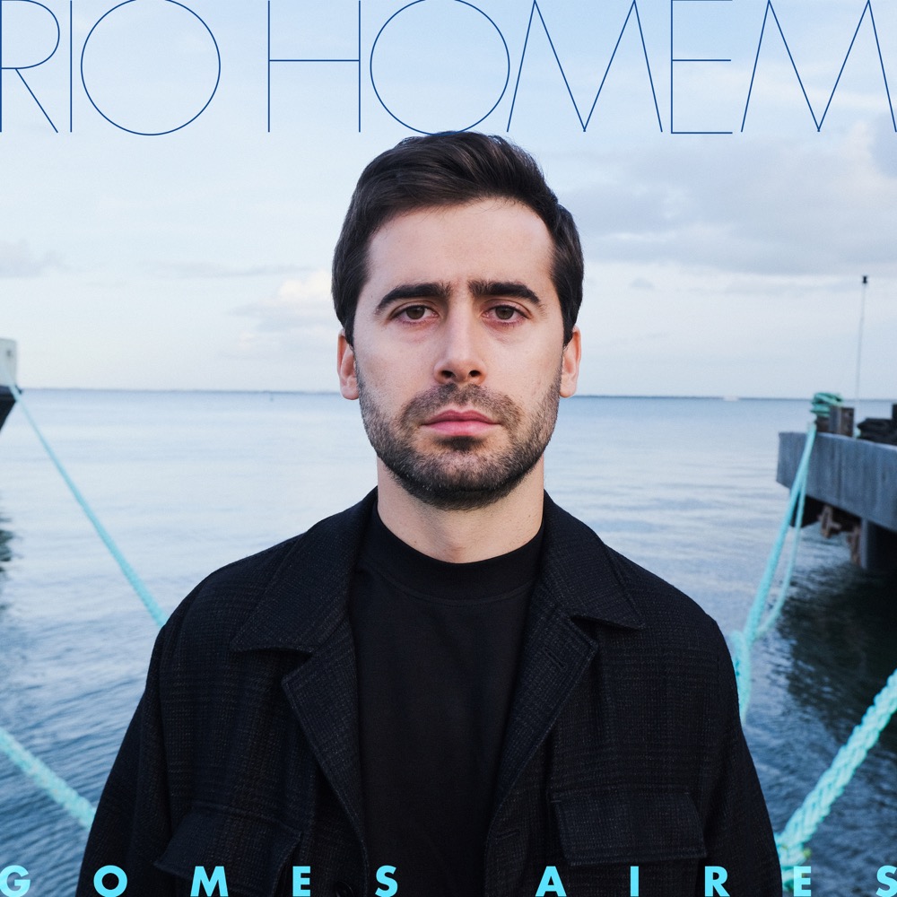 Gomes Aires - Rio Homem - Reviews - Album of The Year