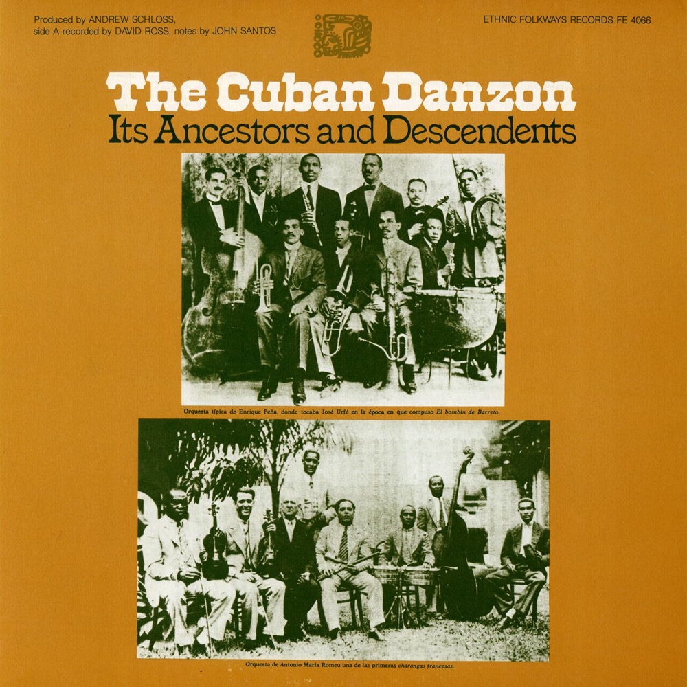 Various Artists - The Cuban Danzón: Its Ancestors and Descendents ...
