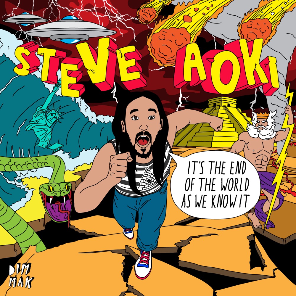 Steve Aoki - It's the End of the World as We Know It (EP) - Reviews ...