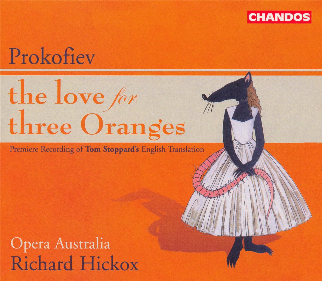 Opera Australia & Richard Hickox - Prokofiev: The Love for Three ...