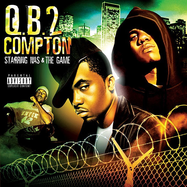 Nas & The Game - Q.B. 2 Compton (Unofficial) - Reviews - Album of The Year