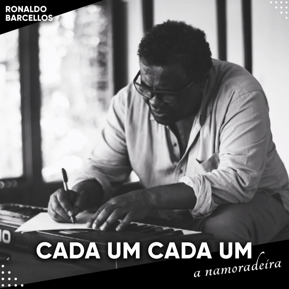 Ronaldo Barcellos - Cada Um Cada Um (A Namoradeira) - Reviews - Album ...
