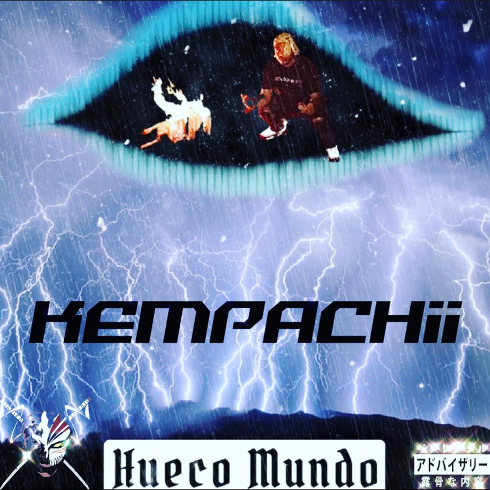 Kempachii Hueco Mundo Reviews Album Of The Year