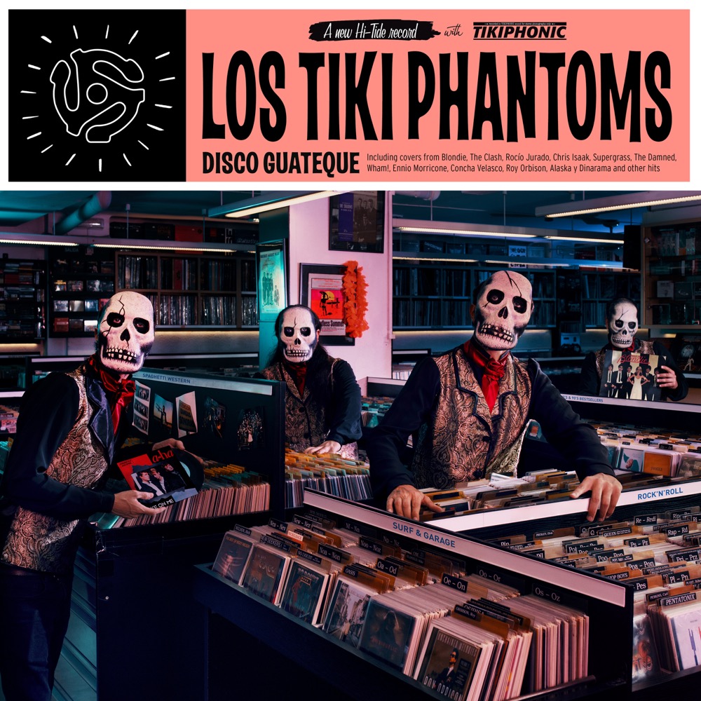 Los Tiki Phantoms - Disco Guateque - Reviews - Album of The Year