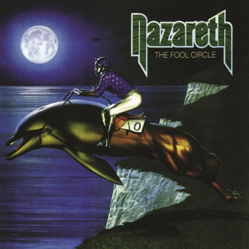 Nazareth - The Fool Circle - Reviews - Album of The Year