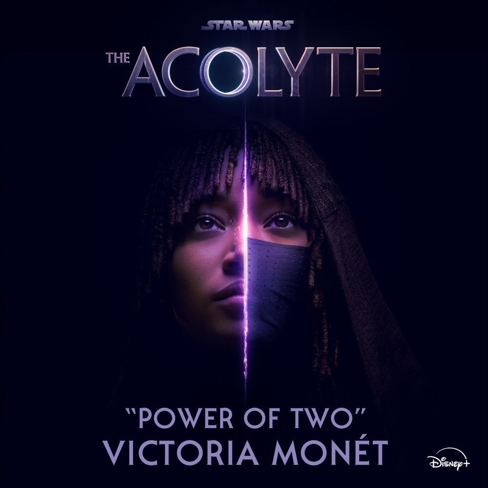 Victoria Monét - Power of Two (From "Star Wars: The Acolyte") (Single ...