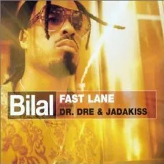 Bilal - Fast Lane (Single) - Reviews - Album of The Year