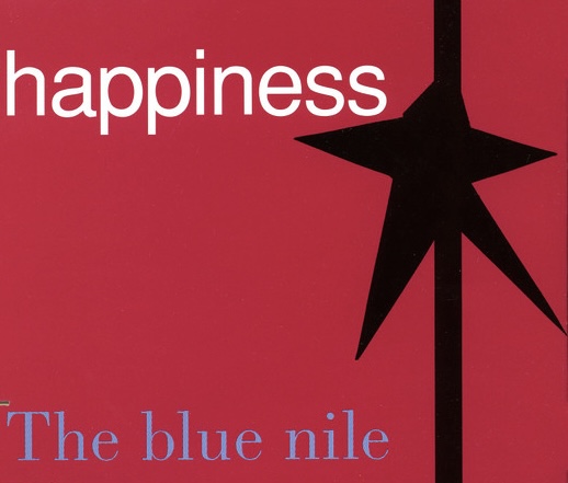 The Blue Nile - Happiness - Reviews - Album of The Year