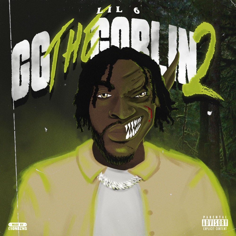 Lil 6 - GG The Goblin 2 - Reviews - Album of The Year