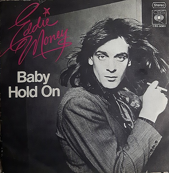 Eddie Money - Baby Hold On (Single) - Reviews - Album of The Year