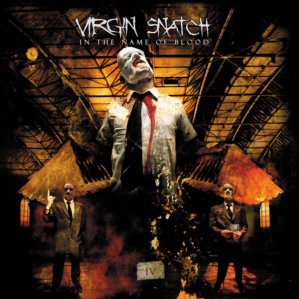 Virgin Snatch - In the Name of Blood - Reviews - Album of The Year