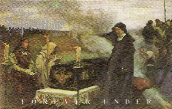Inquisition - Forever Under - Reviews - Album of The Year