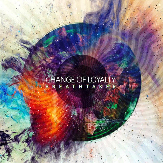 Change Of Loyalty Albums, Songs - Discography - Album of The Year